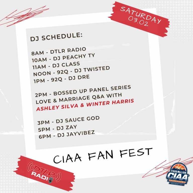 DTLR Radio x 2024 CIAA Fan Fest Lineup! (3/1 + 3/2) - DTLR Radio